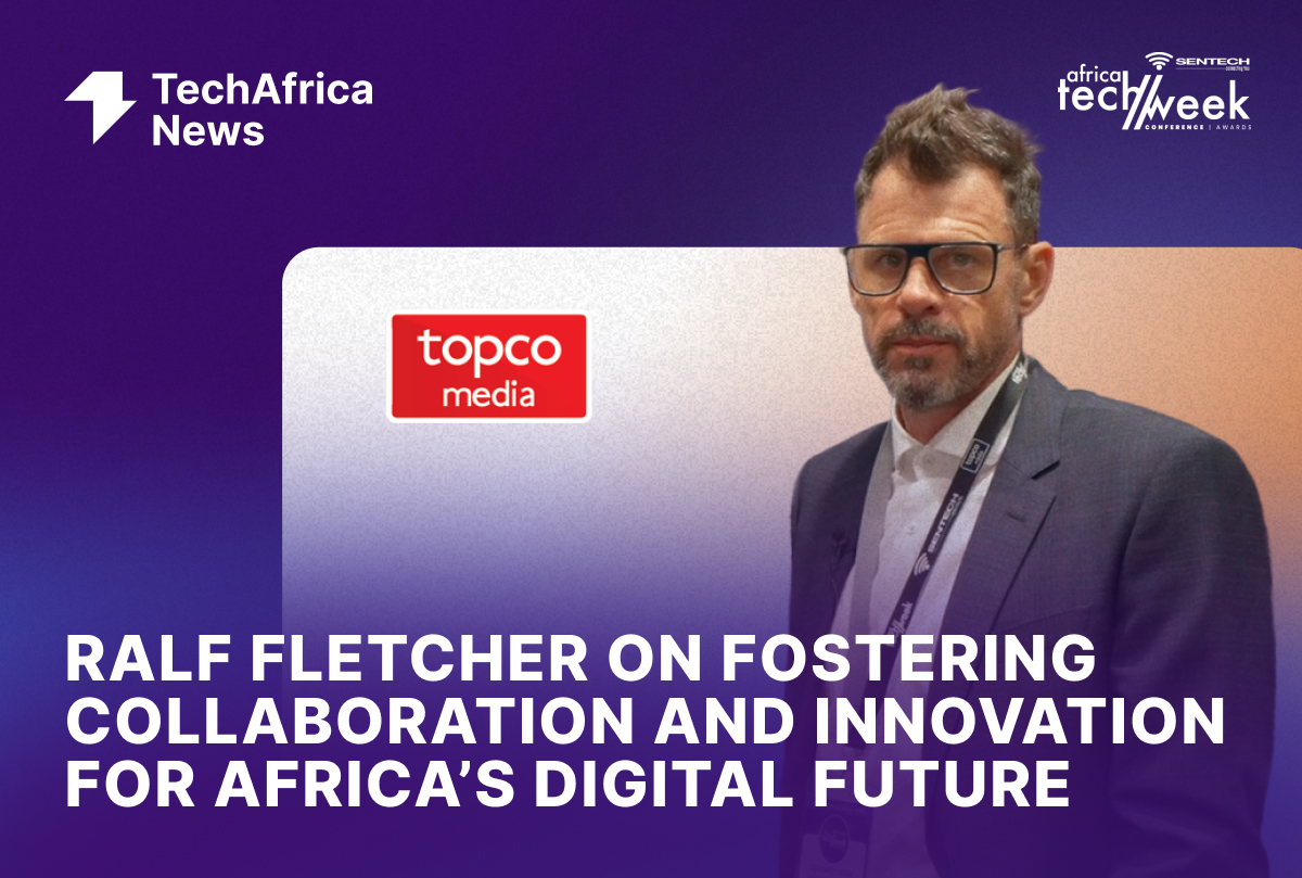 Ralf Fletcher on Fostering Collaboration and Innovation for Africa’s ...