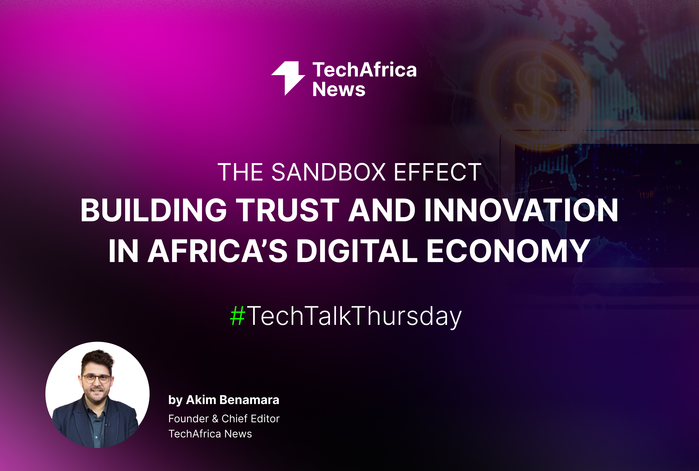 The Sandbox Effect: Building Trust and Innovation in Africa’s Digital ...